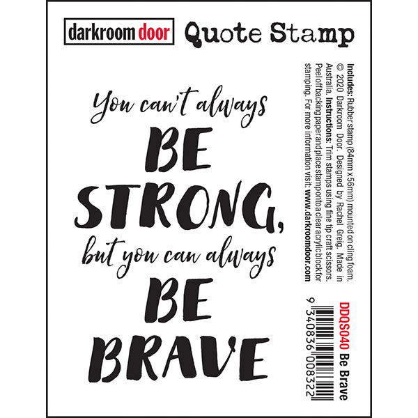 Darkroom Door - Quote Stamp - Be Brave - Red Rubber Cling Stamp ...